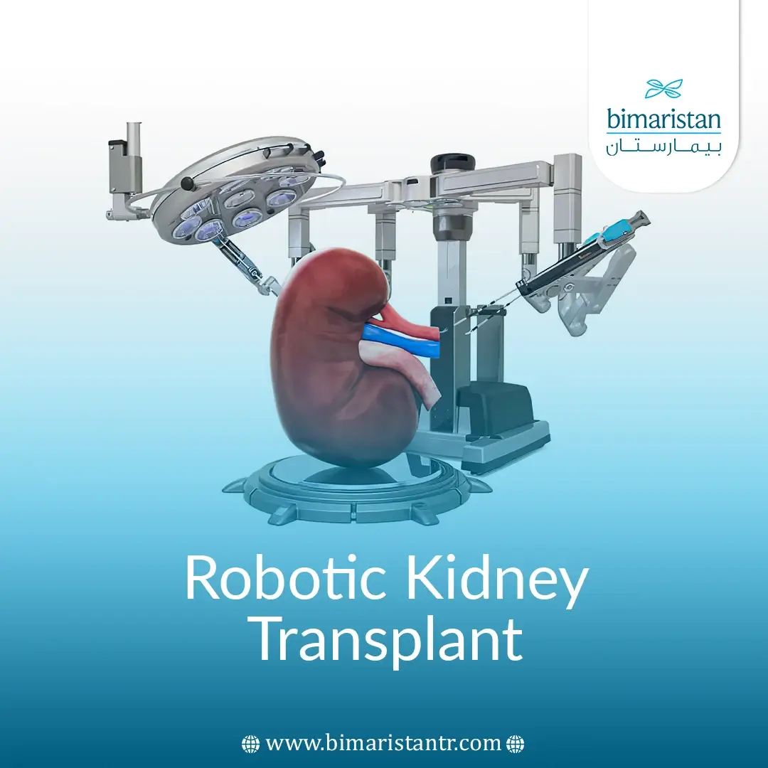 Robotic Kidney Transplant in Turkey / Istanbul - Bimaristan